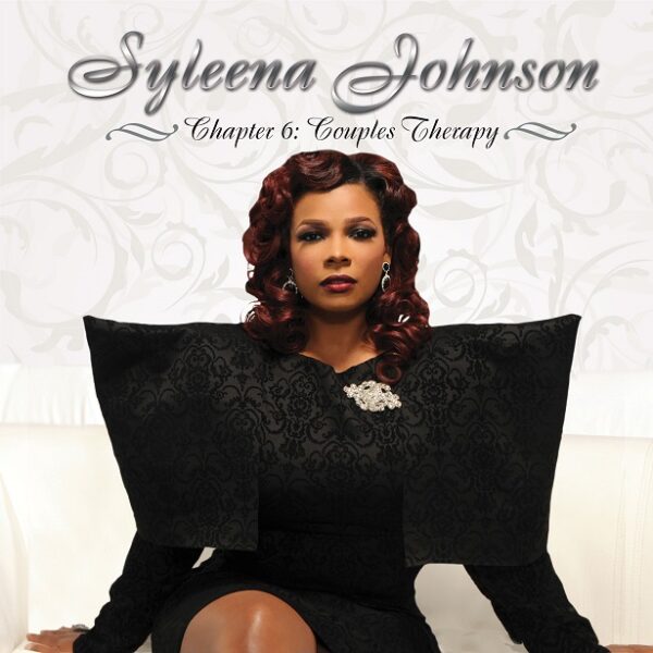 Syleena Johnson Unveils 'Chapter 6: Couples Therapy' Album Cover ...