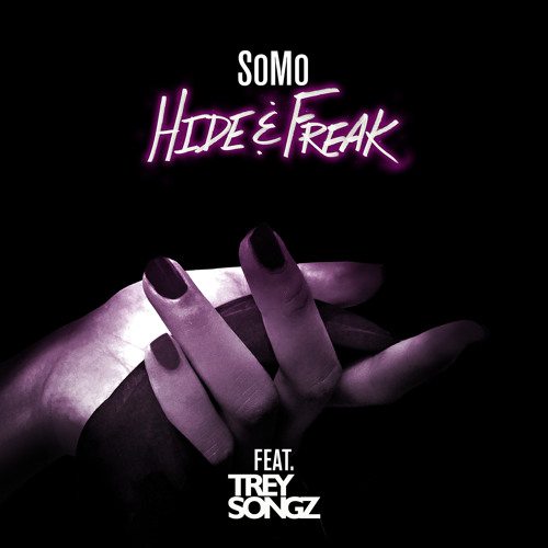 SoMo Drops New Single 'Hide & Freak' Featuring Trey Songz