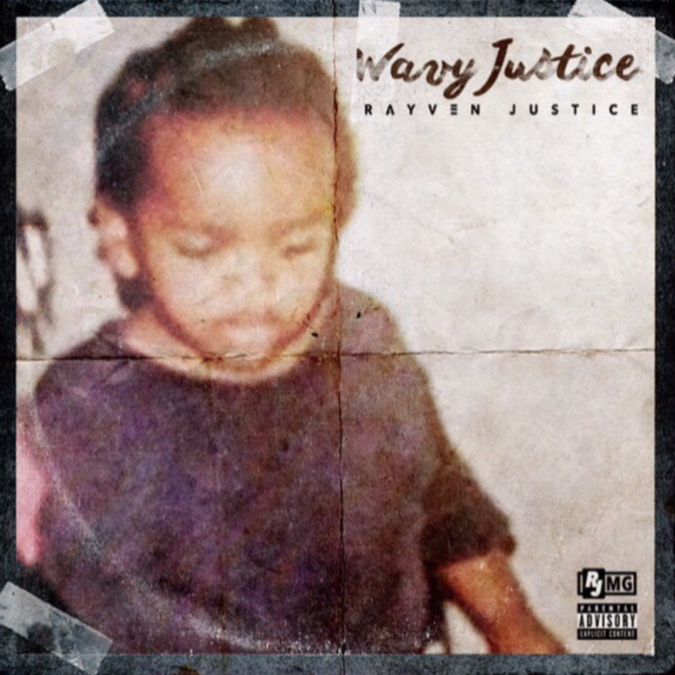 Stream Rayven Justice's New Project 'Wavy Justice'