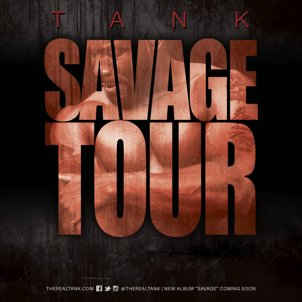 Tank Announces 'Savage Tour' Dates