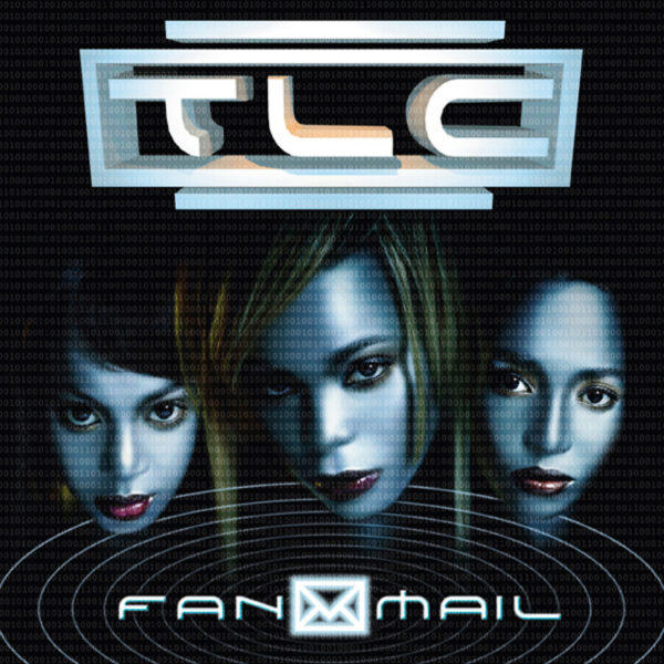 How TLC's 'Fanmail' Pushed the Envelope - Rated R&B