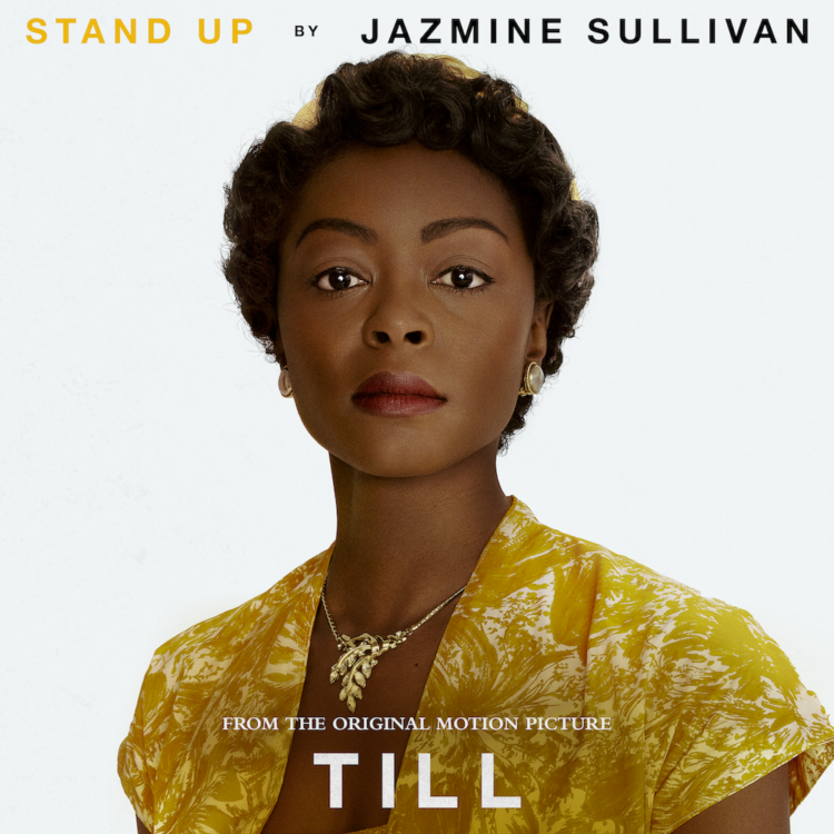 Jazmine Sullivan Shares 'Stand Up' From 'Till' Movie Soundtrack