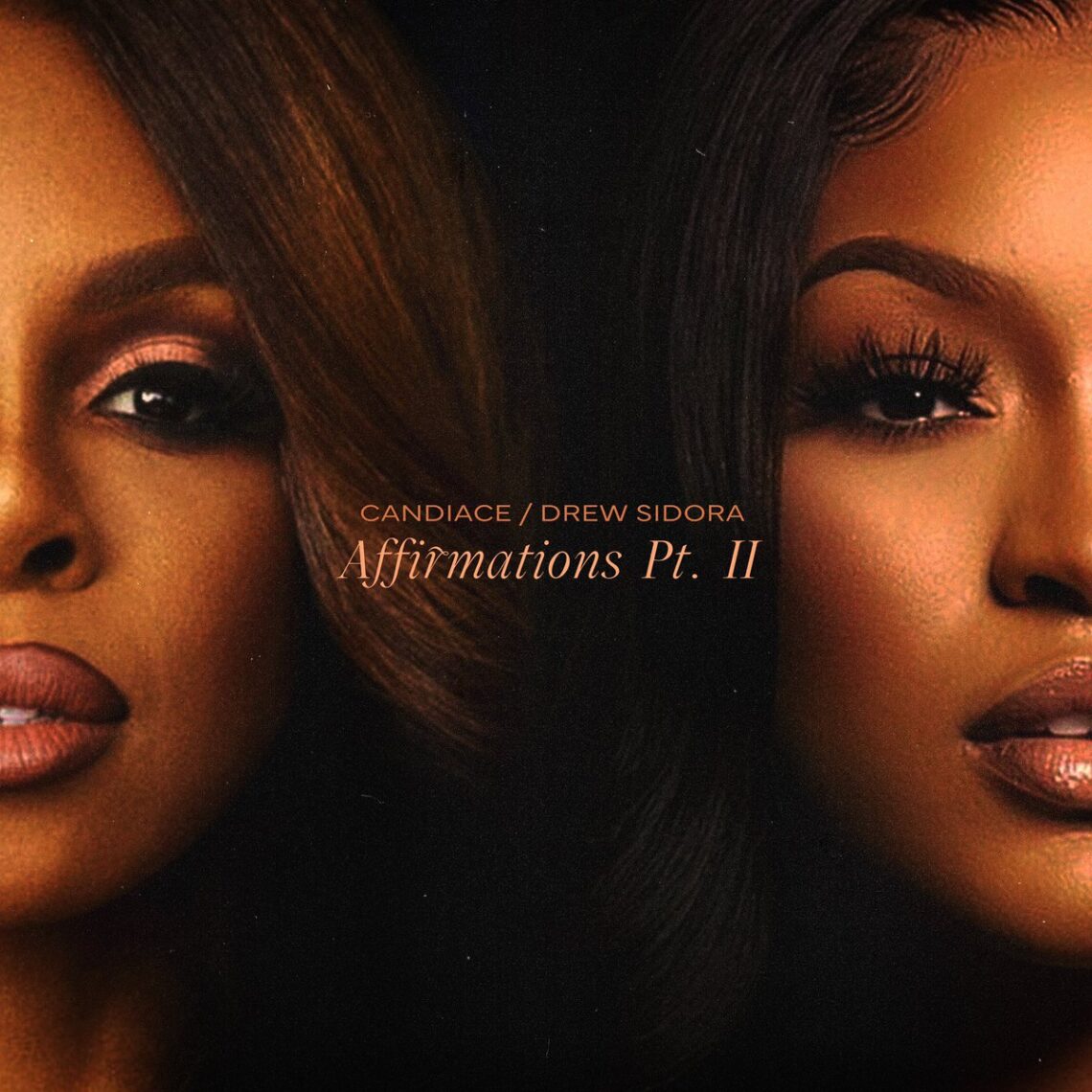 Candiace Enlists Drew Sidora for New Song 'Affirmations, Pt. II'