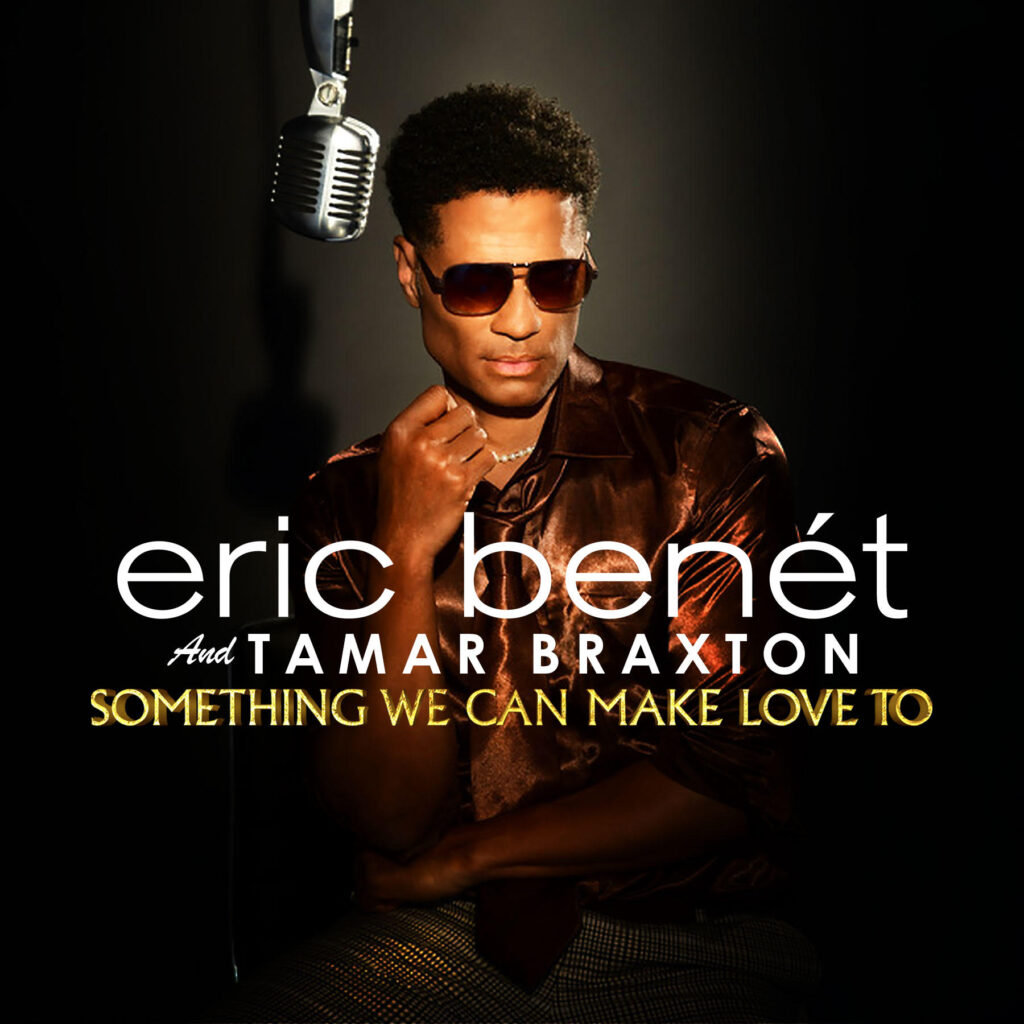 Eric Benét, Tamar Braxton's New Duet Debuts on Billboard