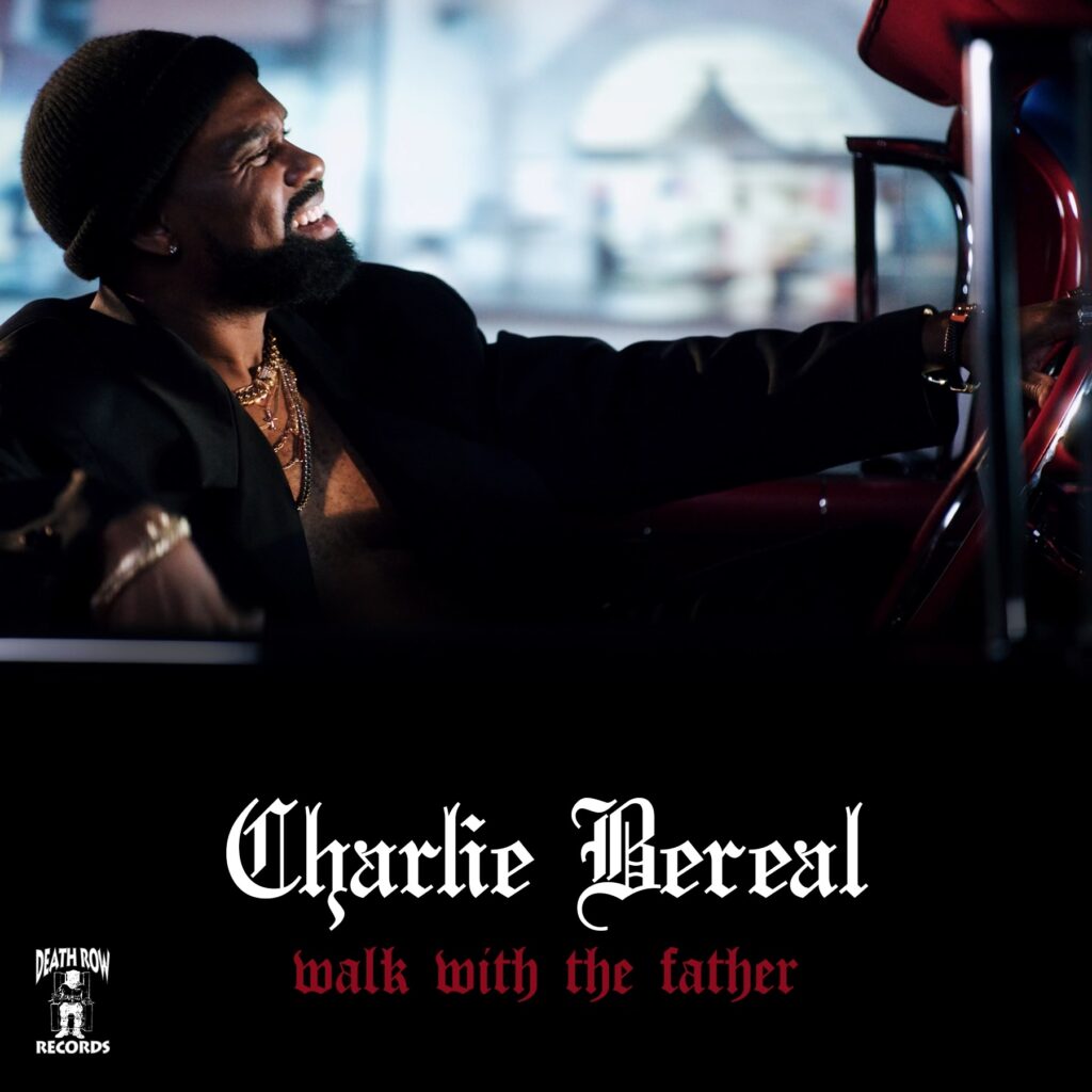 Charlie Bereal Releases Soul-Baring Song 'Walk With the Father'